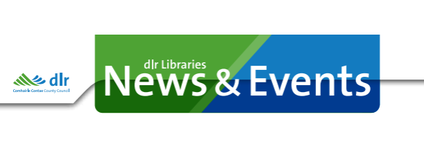 News and Events Brochure | dlr LIBRARIES